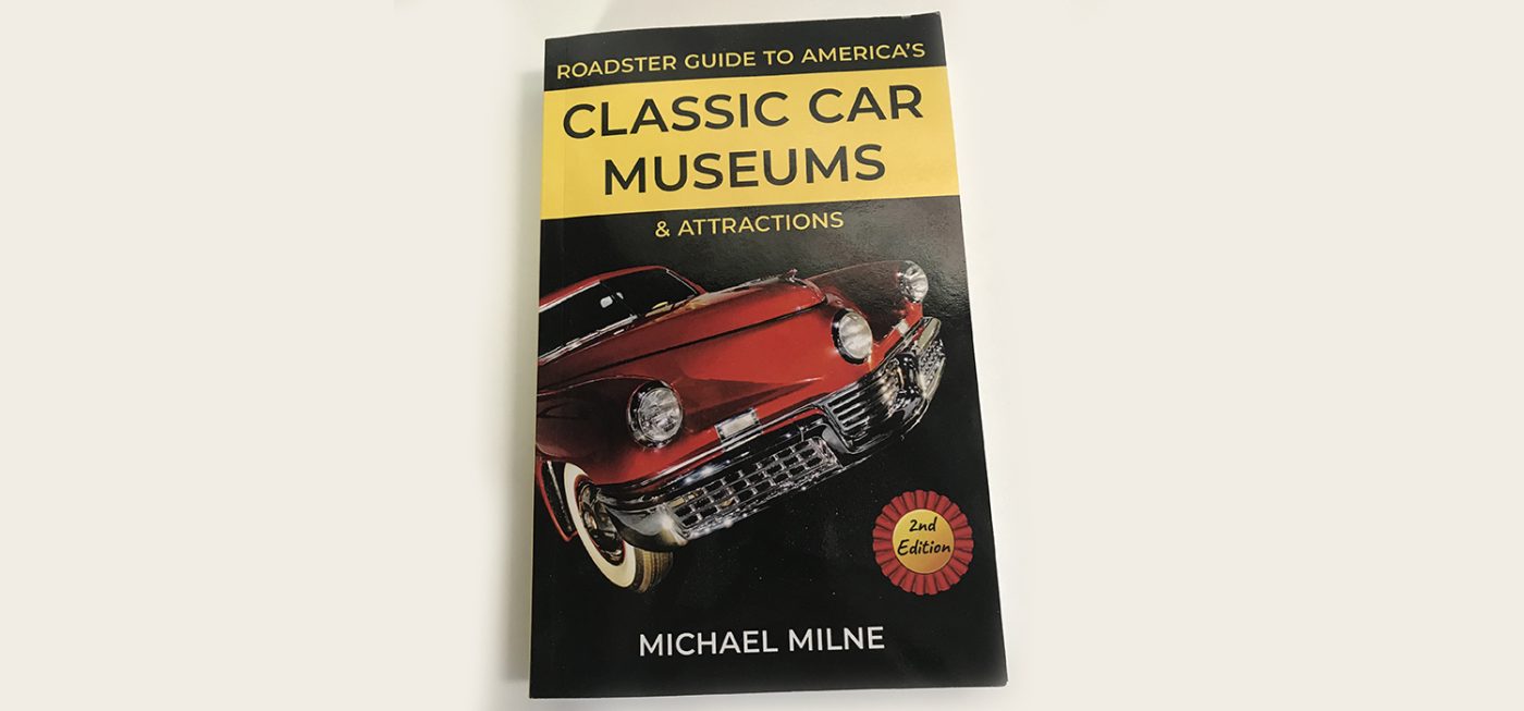 Roadster Guide to Classic Car Museums